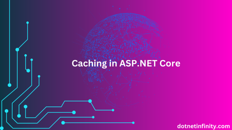 Caching in ASP.NET Core - Dotnet Infinity